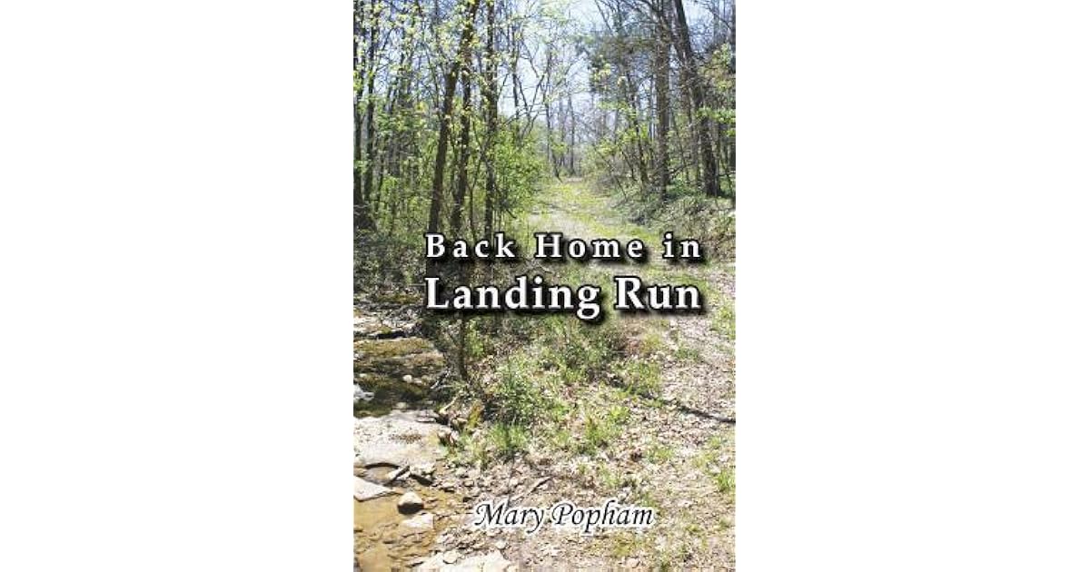 Back Home in Landing Run by Mary Popham