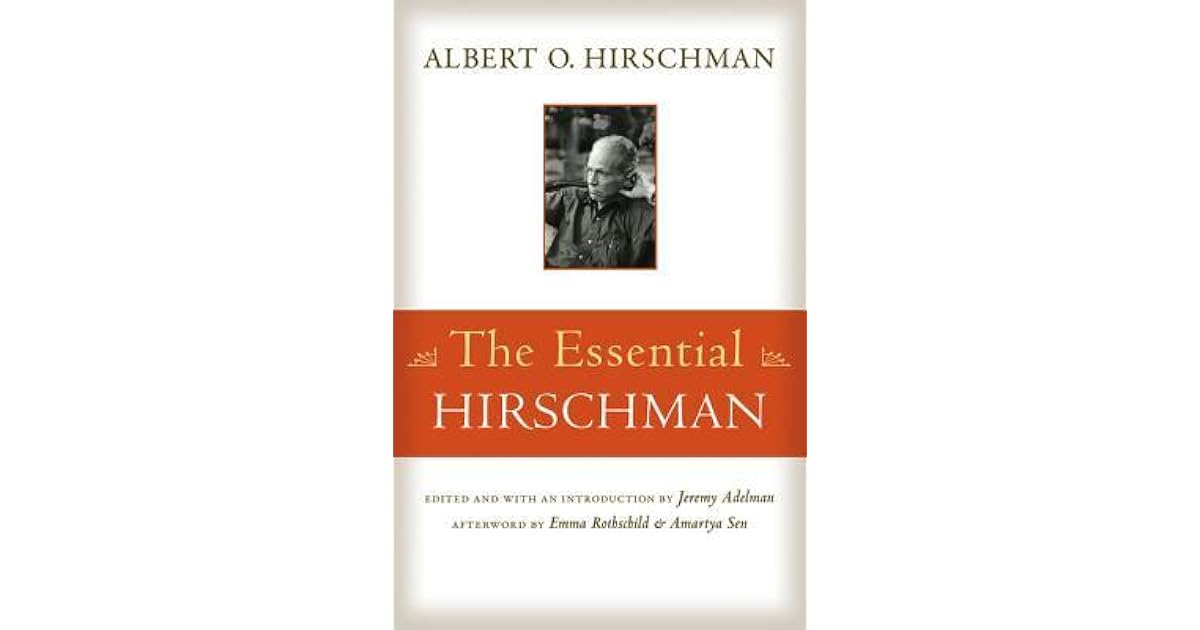 The Essential Hirschman by Albert O. Hirschman
