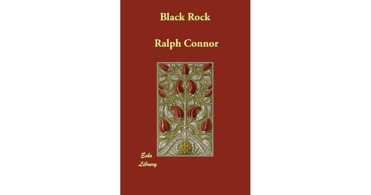 Black Rock by Ralph Connor