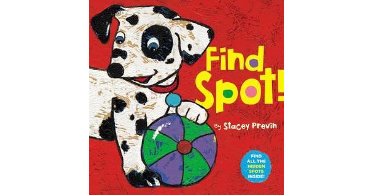 Find Spot! by Stacey Previn