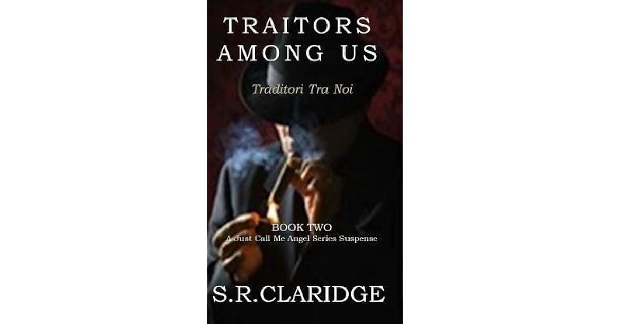 Traitors Among Us by S.R. Claridge