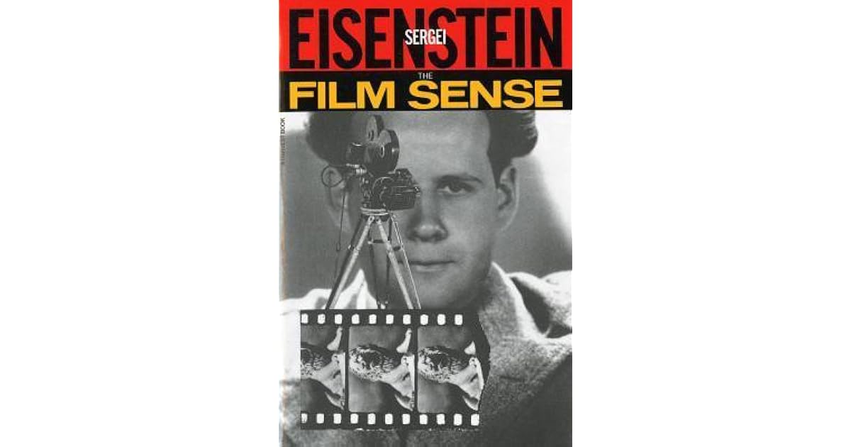 The Film Sense by Sergei Eisenstein