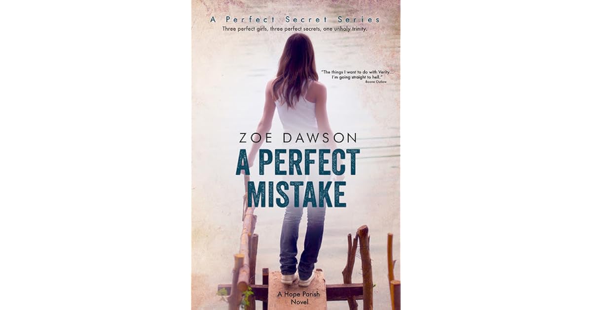 A Perfect Mistake by Zoe Dawson