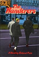The Wanderers by Richard Price