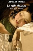 The Classical Style: Haydn, Mozart, Beethoven by Charles Rosen