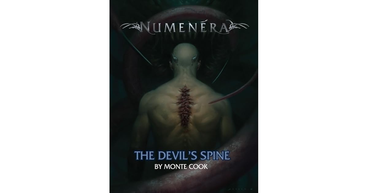 The Devil's Spine by Monte Cook