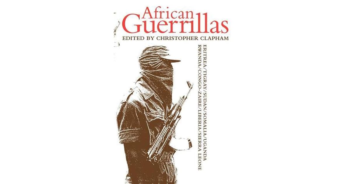 African Guerrillas by Christopher Clapham