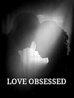 Love Obsessed (Bennett Brothers #1) by Veronica Short