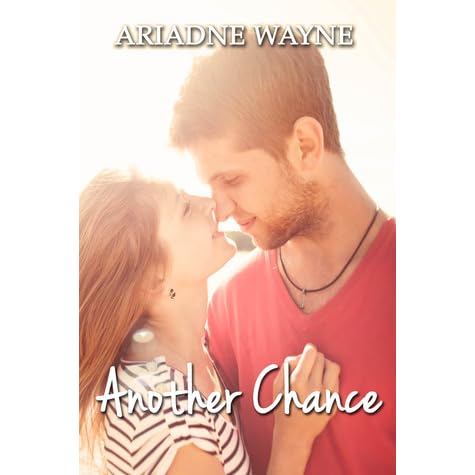 Another Chance by Ariadne Wayne — Reviews, Discussion, Bookclubs, Lists