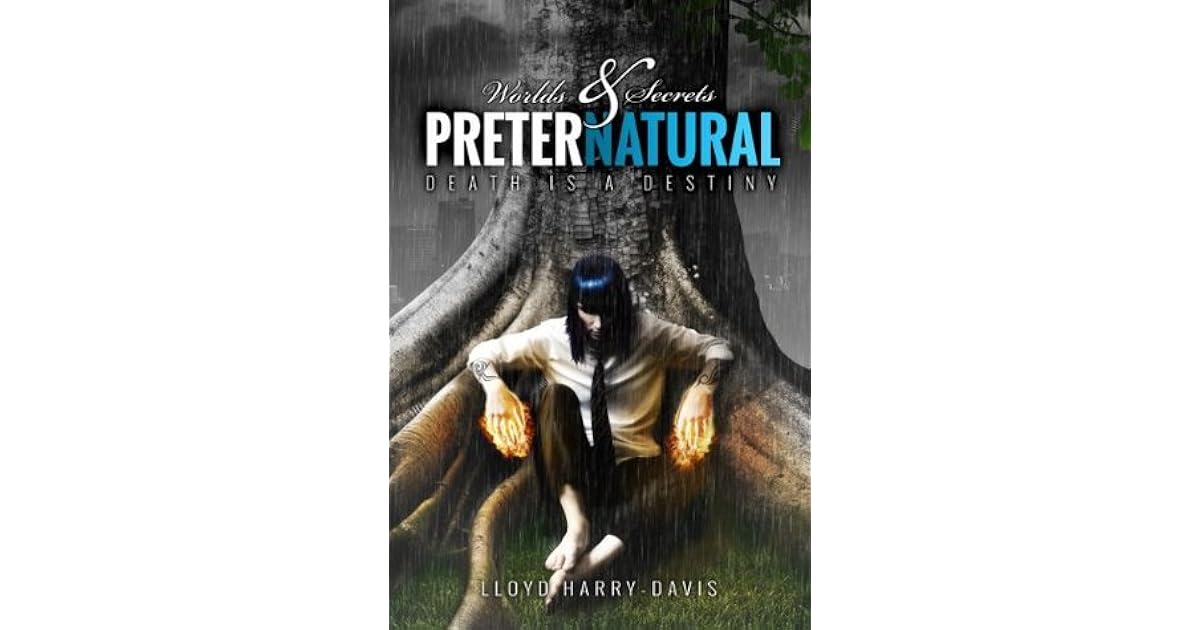 Preternatural (Worlds & Secrets #1) by Lloyd Harry-Davis
