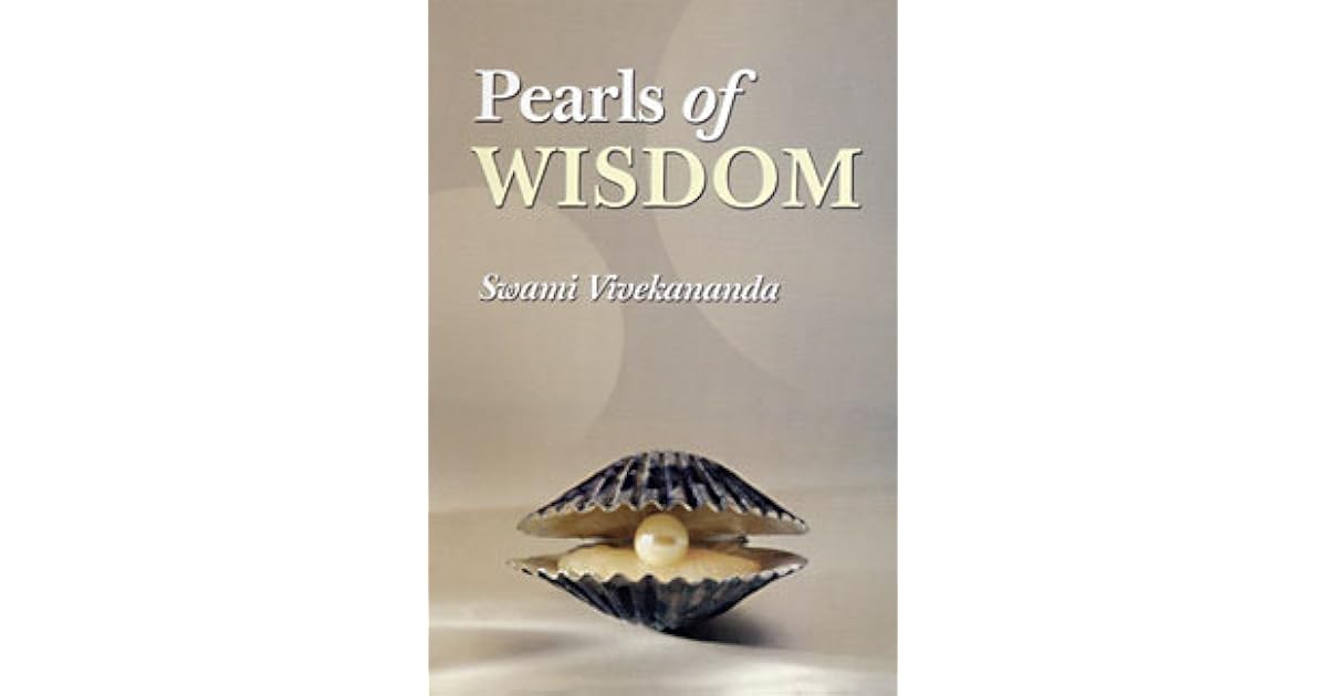 Pearls of Wisdom by Vivekananda