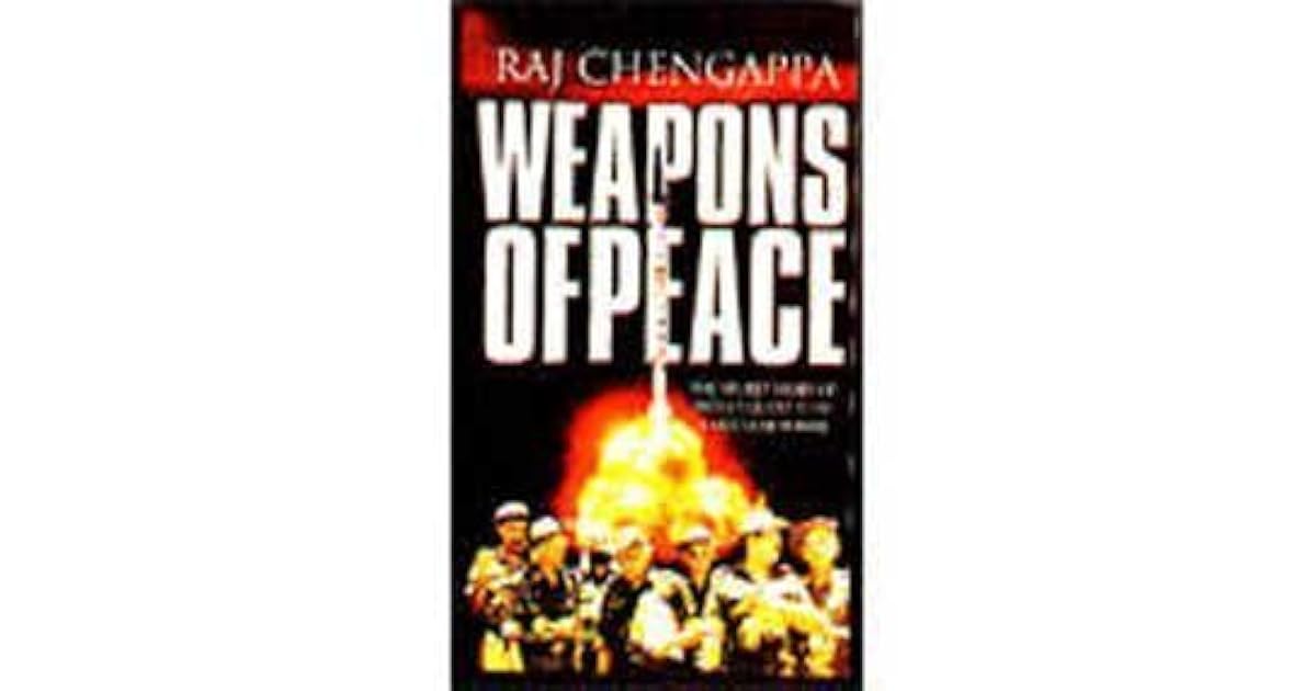 Weapons of Peace: Secret Story of India's Quest to Be a Nuclear Power ...