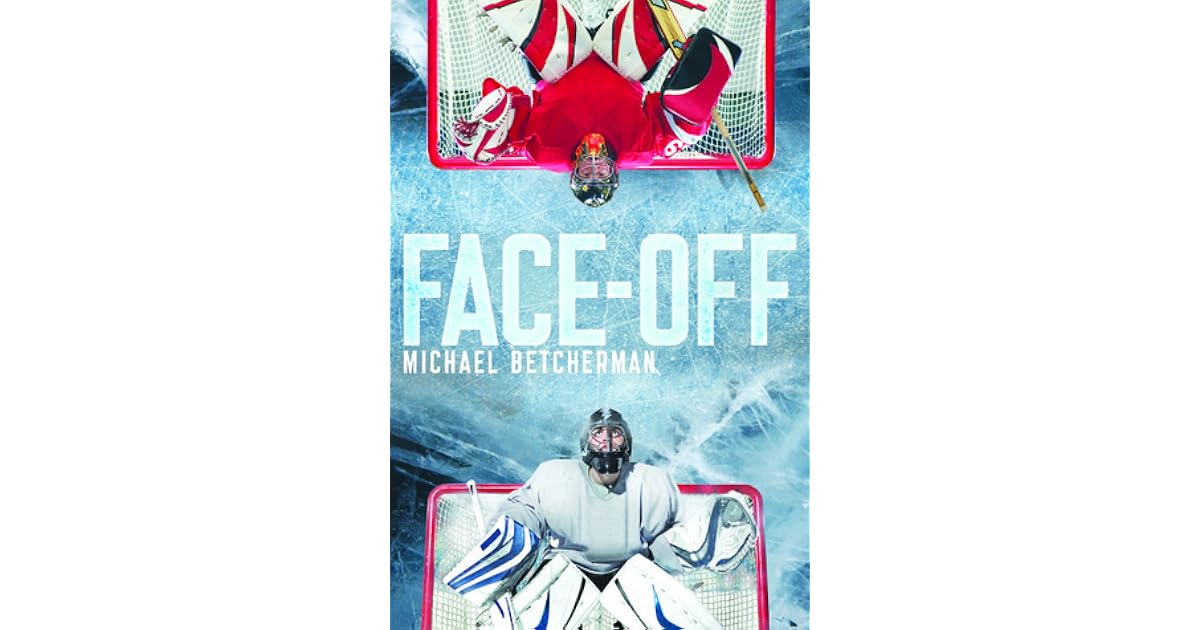 Face-off by Michael Betcherman