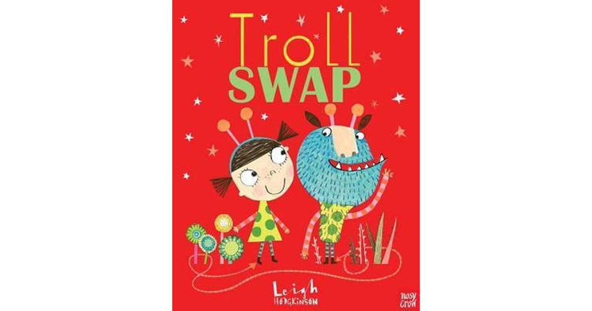 Troll Swap by Leigh Hodgkinson