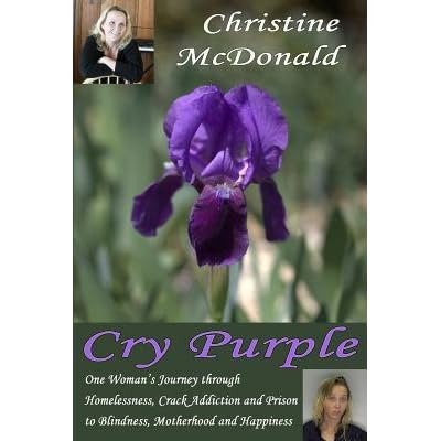 Cry Purple by Christine McDonald — Reviews, Discussion, Bookclubs, Lists
