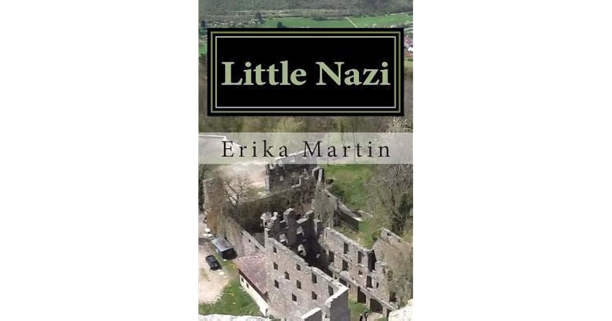 Little Nazi by Erika Martin