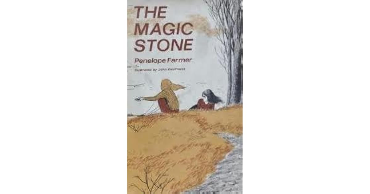 The Magic Stone by Penelope Farmer