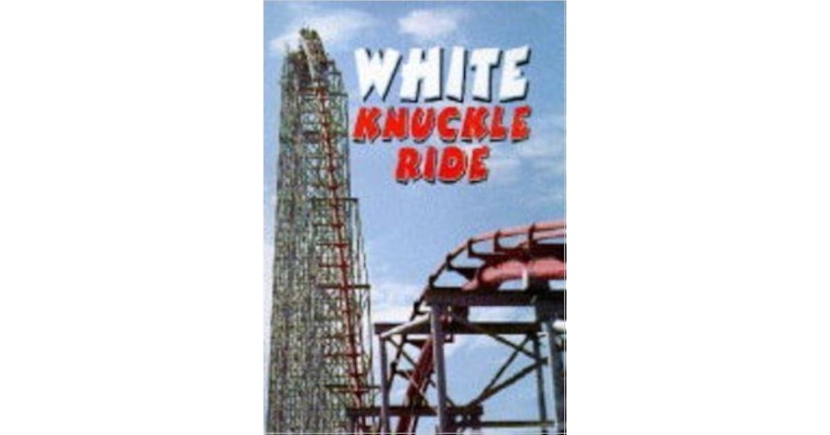 White Knuckle Ride by Mark Wyatt