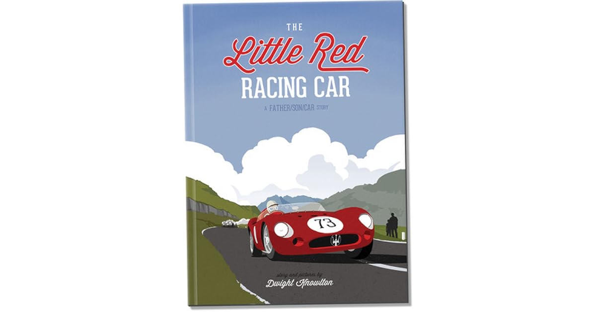 The Little Red Racing Car by Dwight Knowlton