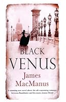 Black Venus by James MacManus