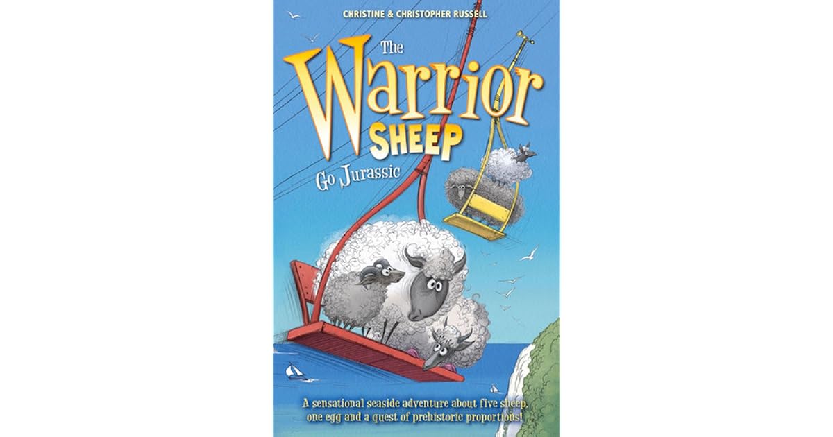 The Warrior Sheep Go Jurassic by Christine Russell