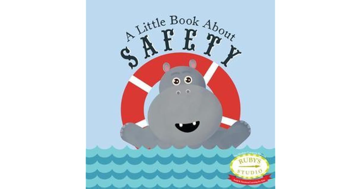 A Little Book About Safety by Samantha Kurtzman-Counter