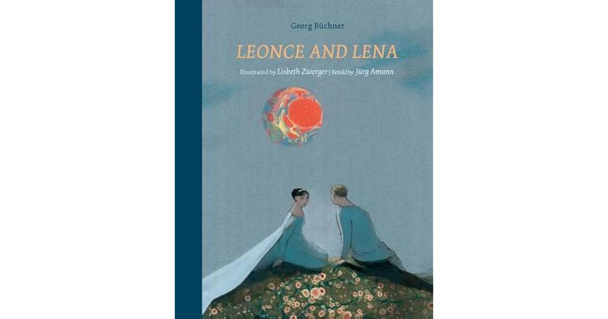 Leonce and Lena by Jurg Amann