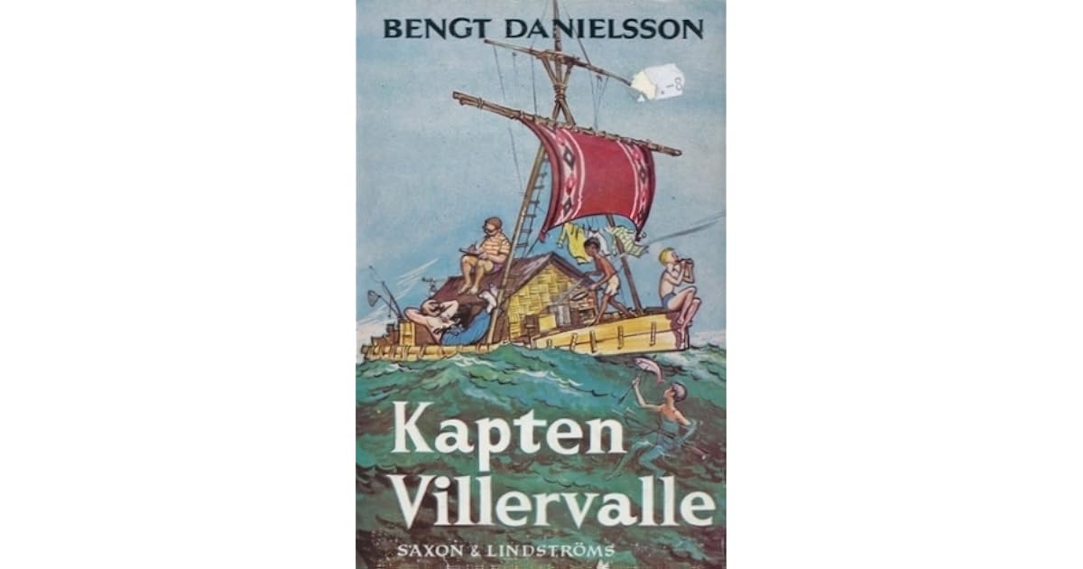 Kapten Villervalle by Bengt Danielsson