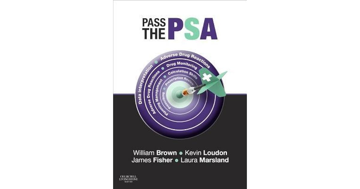 Pass the PSA by William Brown