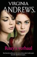 Roxy's Story (The Forbidden, #2) by V.C. Andrews