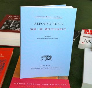 Sol de Monterrey by Alfonso Reyes