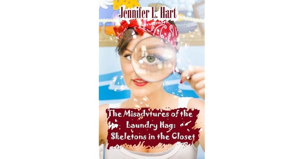 Skeletons in the Closet by Jennifer L. Hart