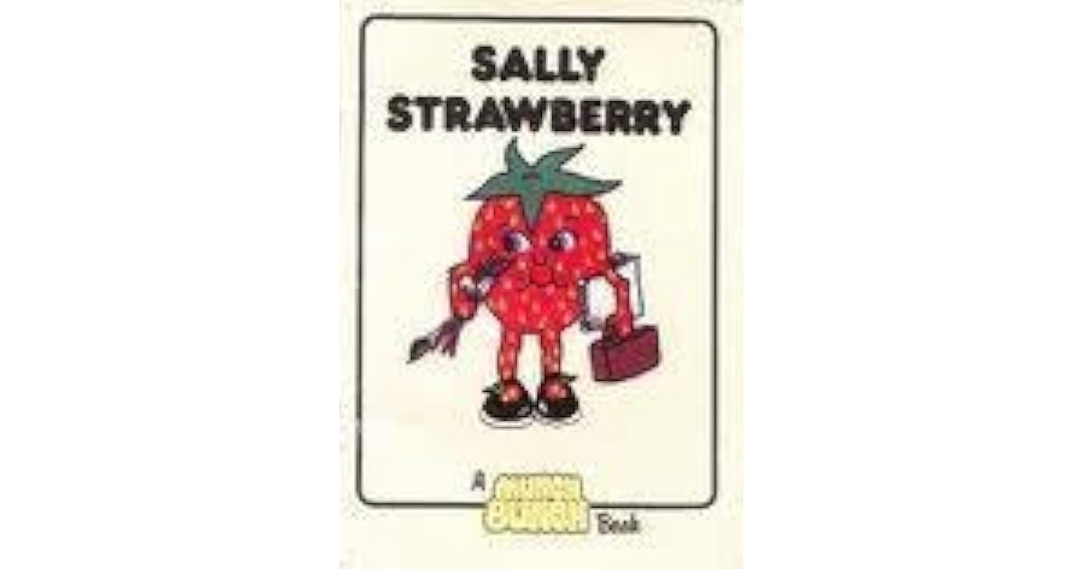 Sally Strawberry by Giles Reed