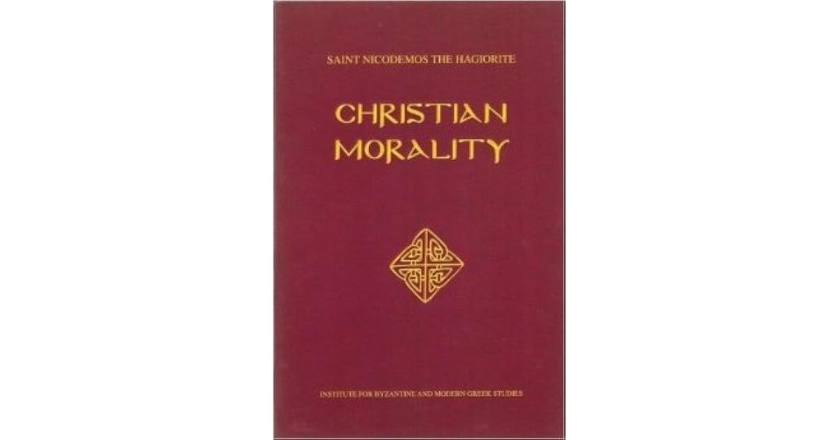 Christian Morality by Nicodemus of the Holy Mountain