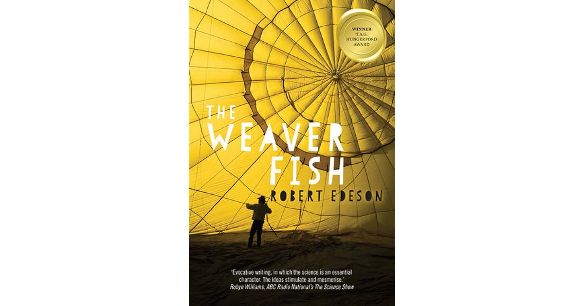 The Weaver Fish by Robert Edeson