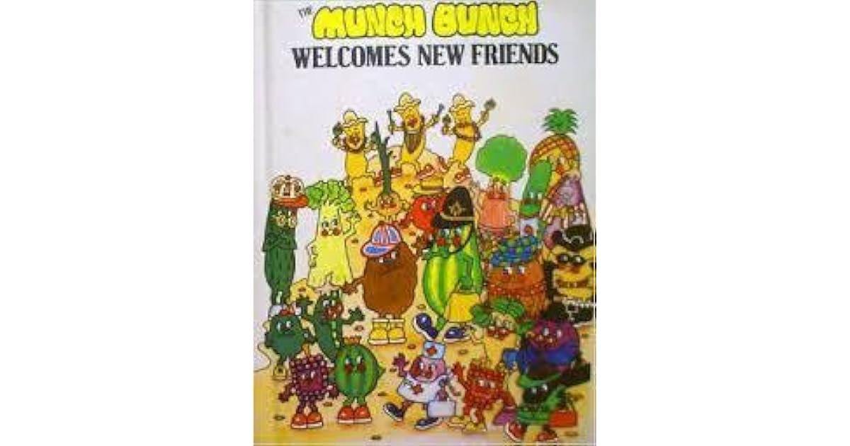 The Munch Bunch Welcomes New Friends by Giles Reed
