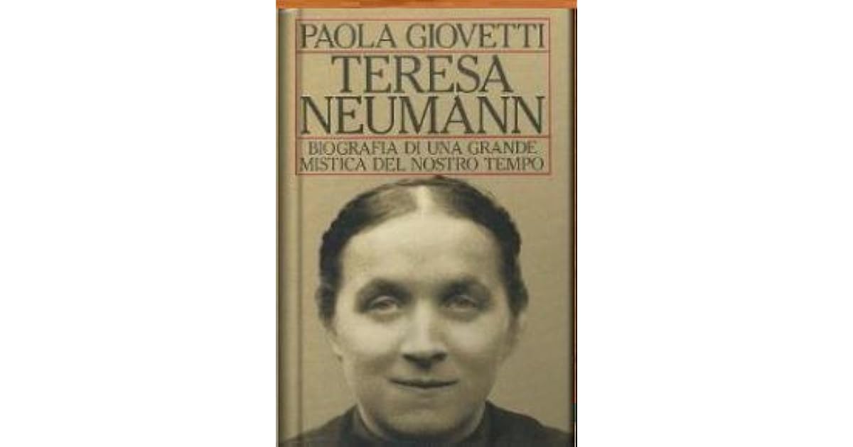 Teresa Neumann by Paola Giovetti