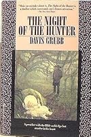 The Night of the Hunter by Davis Grubb — Reviews, Discussion, Bookclubs ...