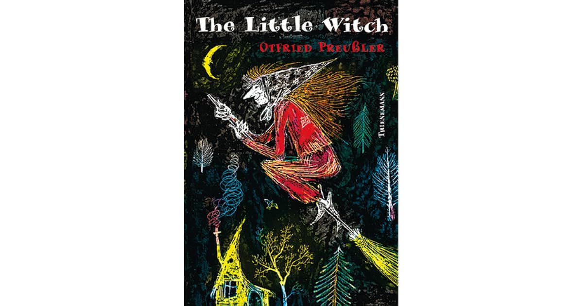 The Little Witch by Otfried Preußler