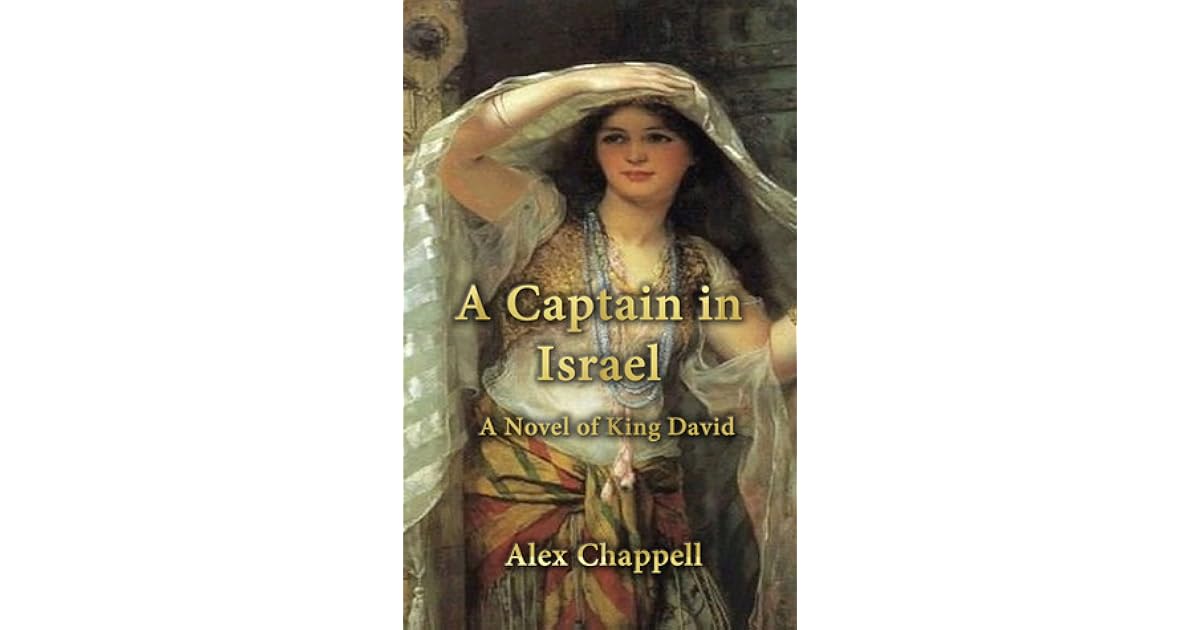 A Captain in Israel by Alex Chappell
