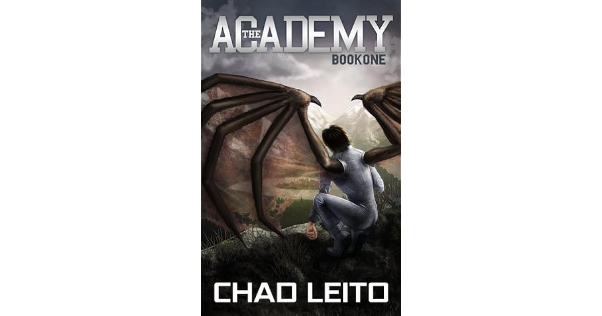 The Academy, Book One by Chad Leito