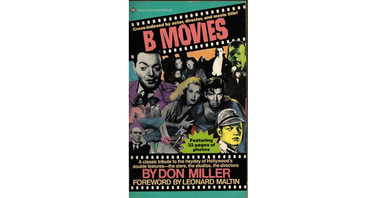 B Movies by Don Miller