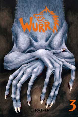 Wurr 3 (Wurr #03) by Emmiina Jokinen