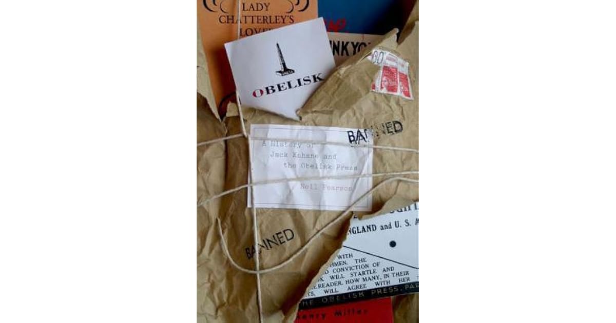 Obelisk: A History of Jack Kahane & the Obelisk Press by Neil Pearson