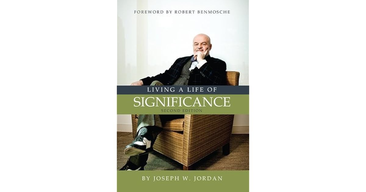 Living a Life of Significance by Joseph Jordan