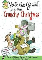 Nate the Great and the Crunchy Christmas by Marjorie Weinman Sharmat