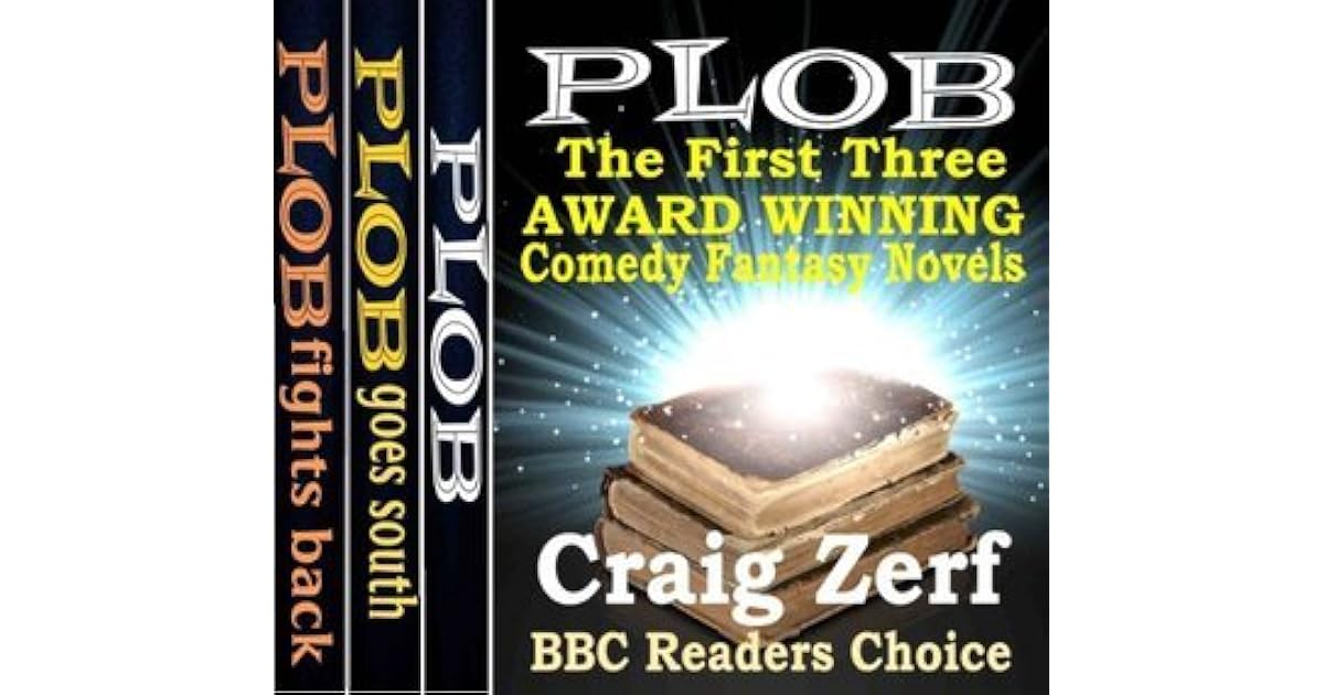 PLOB Collection: Plob / PLOB goes South / PLOB fights back by Craig Zerf