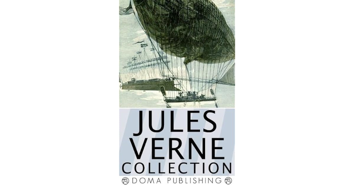 Jules Verne Collection: 33 Works by Jules Verne