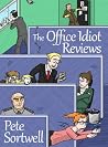The Village Idiot Reviews by Pete Sortwell