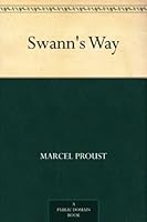 Swann's Way by Marcel Proust